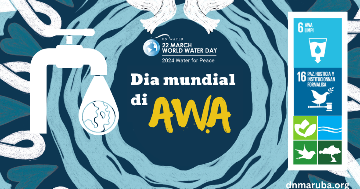 Dia Mundial di Awa: Awa ta Paz | Gobierno di Aruba