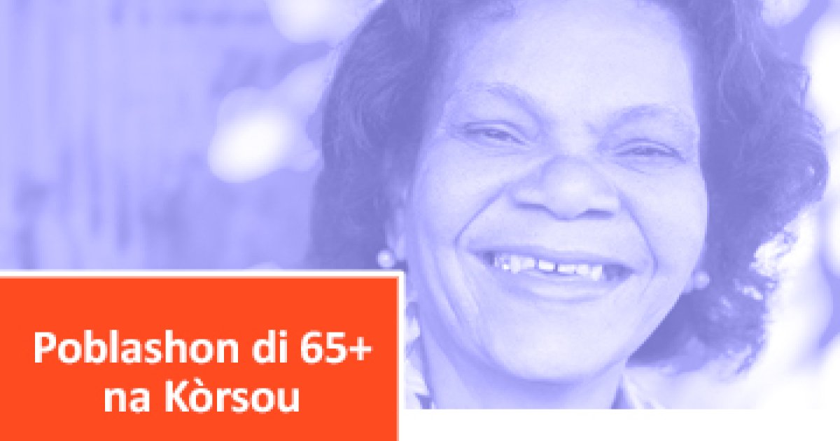 Poblashon di 65+ na Kòrsou | Central Bureau of Statistics Curaçao