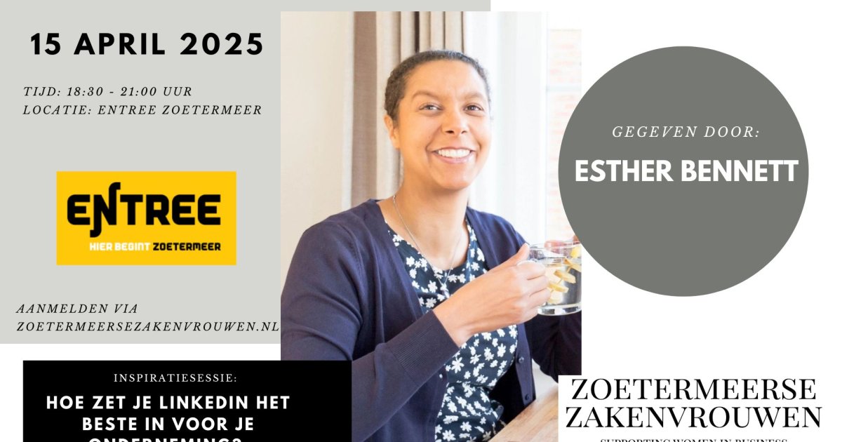 Inspiratiesessie Zoetermeerse Zakenvrouwen | Entree Zoetermeer