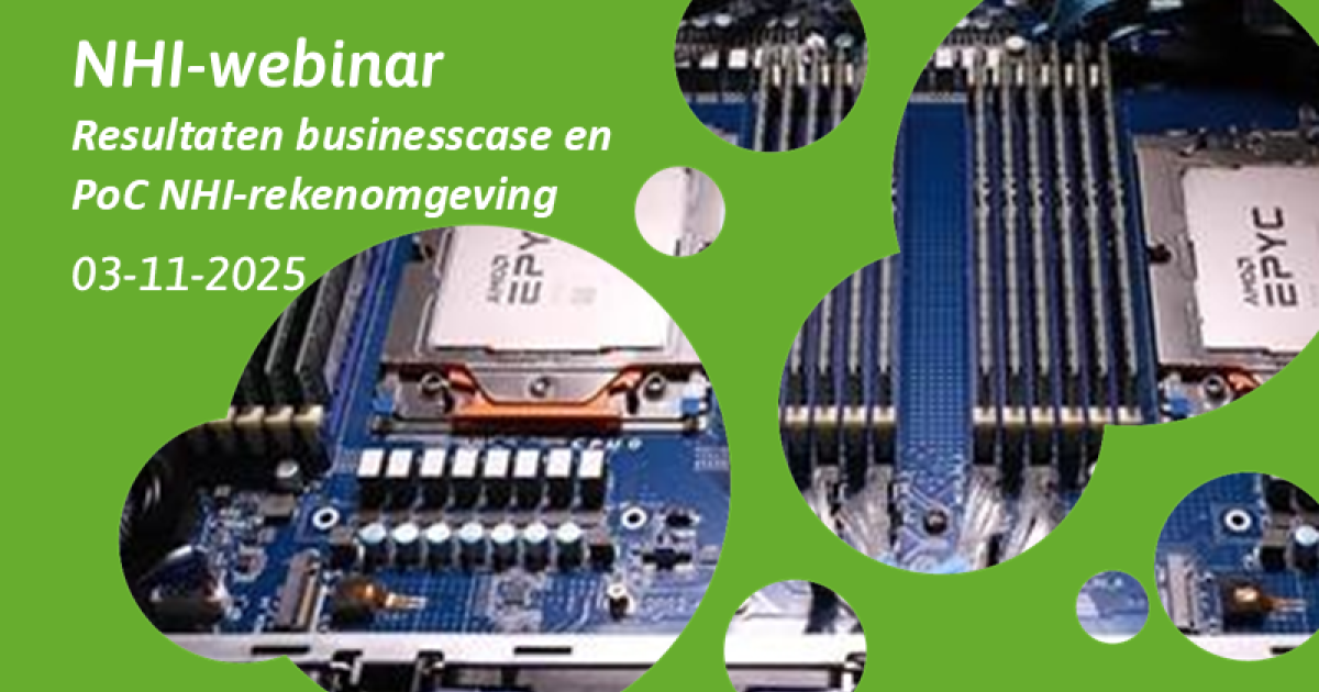 NHI-rekenomgeving: resultaten businesscase & proof of concept | Het ...