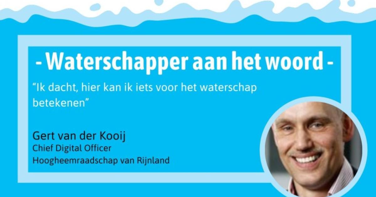 "Ik dacht, hier kan ik iets voor het waterschap betekenen" | Het ...