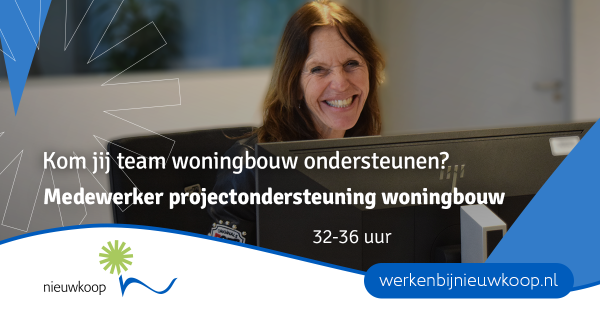 Medewerker projectondersteuning woningbouw projecten | Gemeente Nieuwkoop