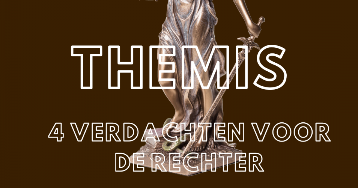 Verdachten onderzoek Themis voor de rechter | Openbaar Ministerie ...